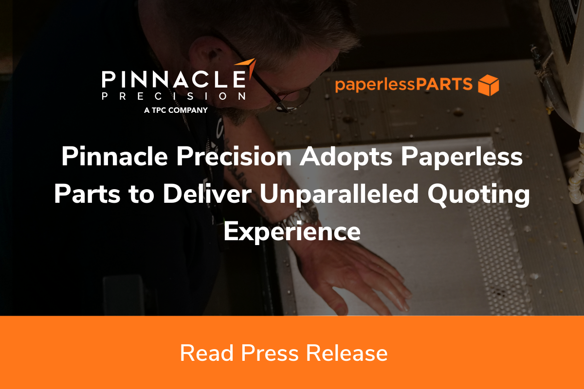 Precision Sheet Metal Leader Pinnacle Precision Adopts Paperless Parts ...