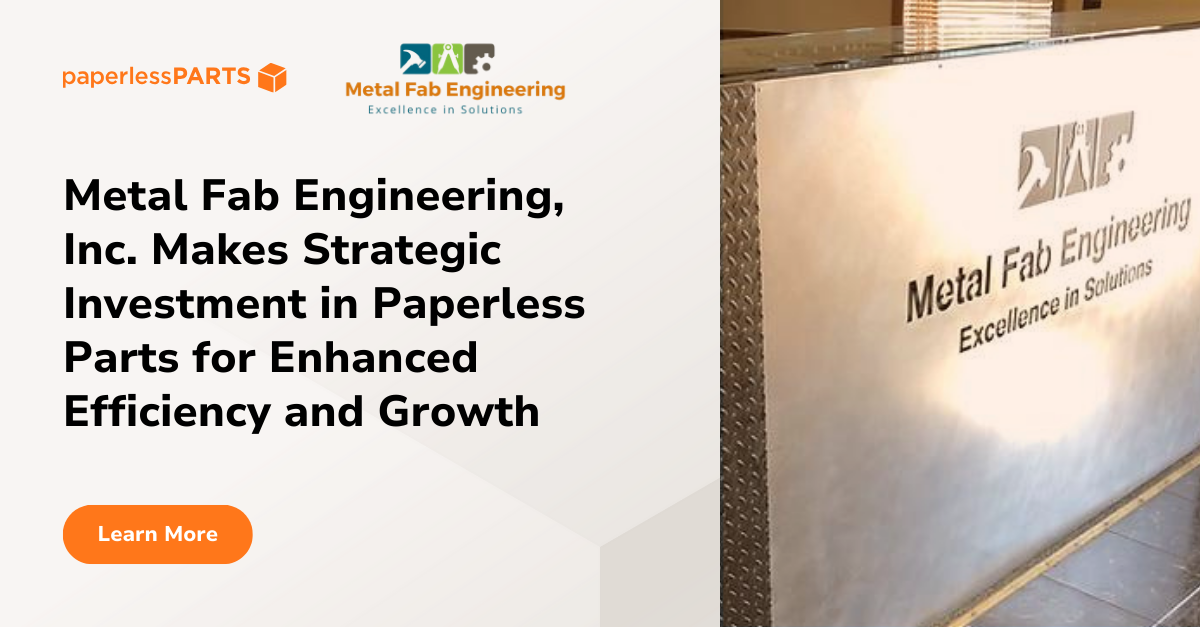 Metal Fab Engineering , Inc. Makes Strategic Investment in Paperless ...