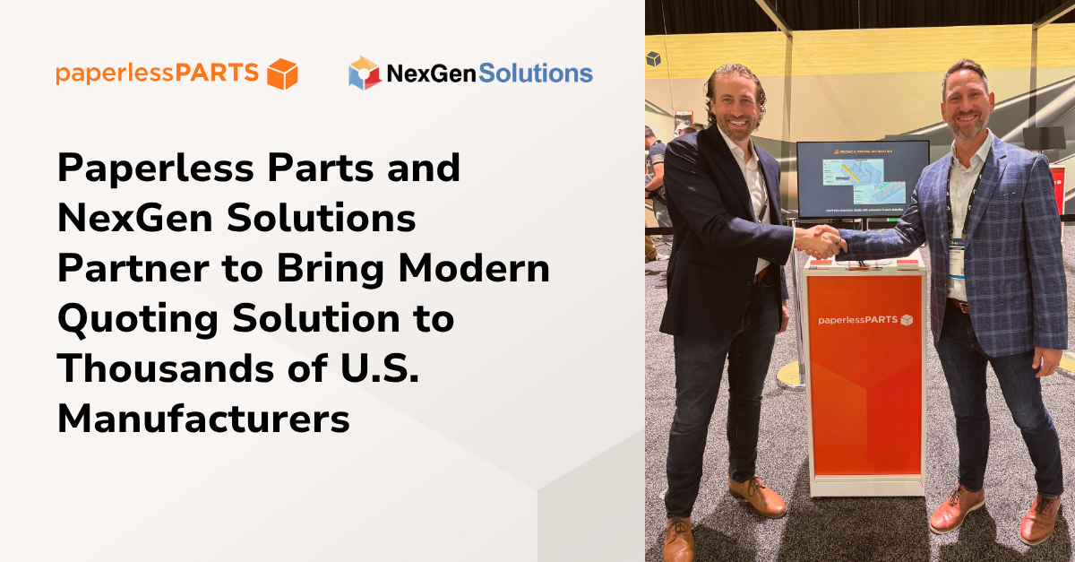 Paperless Parts and NexGen Solutions Partner to Bring Modern Quoting ...