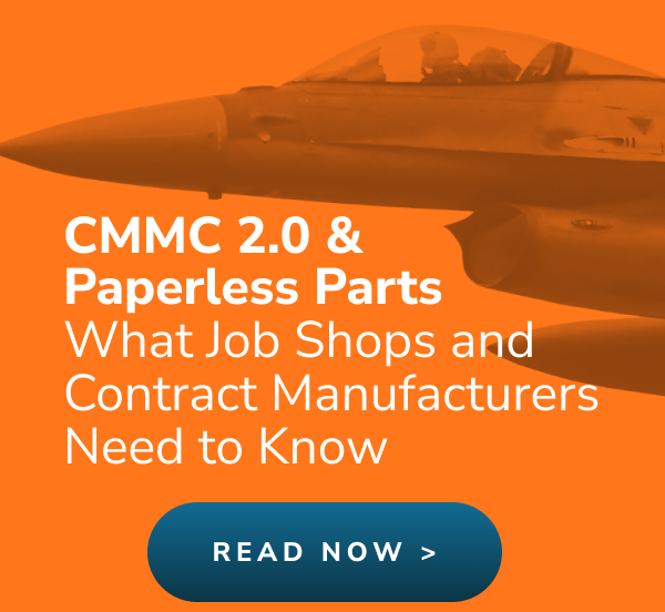 CMMC 2.0 & Paperless Parts: What Job Shops and Contract Manufacturers ...
